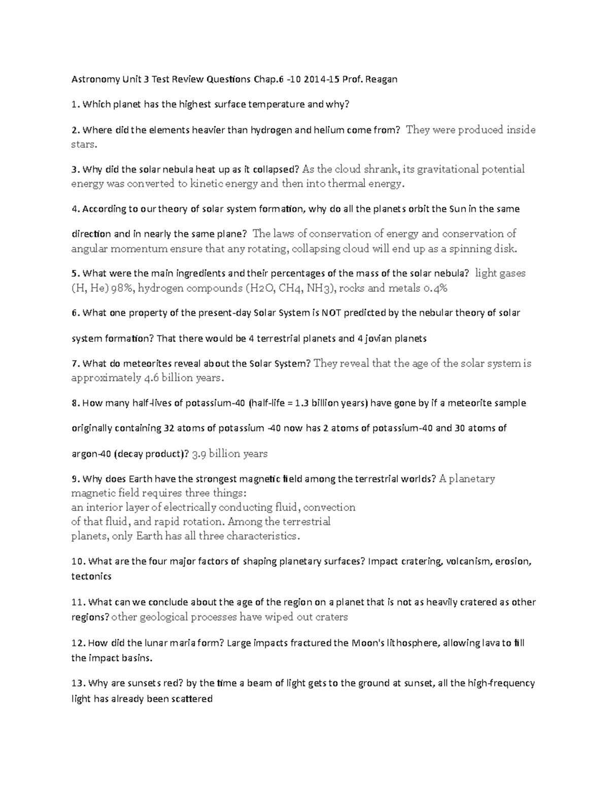 Astronomy Unit 3 Test Review Questions Chap - Reagan Which planet has ...