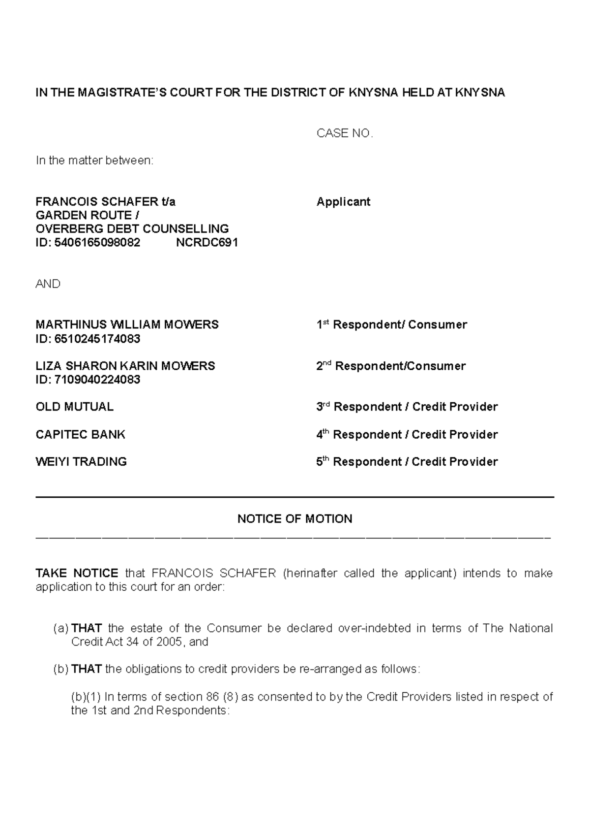 Notice OF Motion - Debt Review - IN THE MAGISTRATE’S COURT FOR THE ...