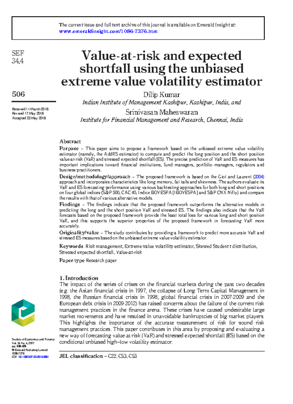 Kumar 2017 Value-at-risk and expected shortfall using the unbiased extreme value volatility ...