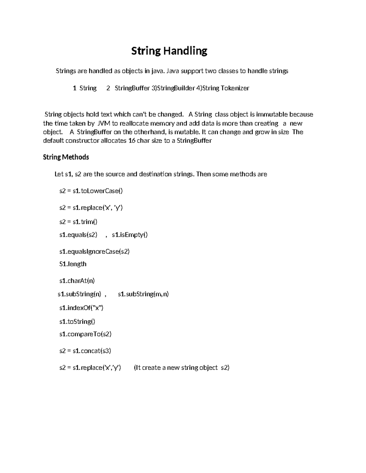 String Handling - String Handling Strings are handled as objects in ...