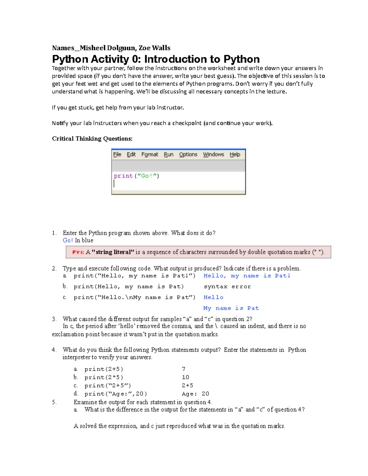 discovery assignment - Names__Misheel Dolguun, Zoe Walls Python Activity 0: Introduction to ...