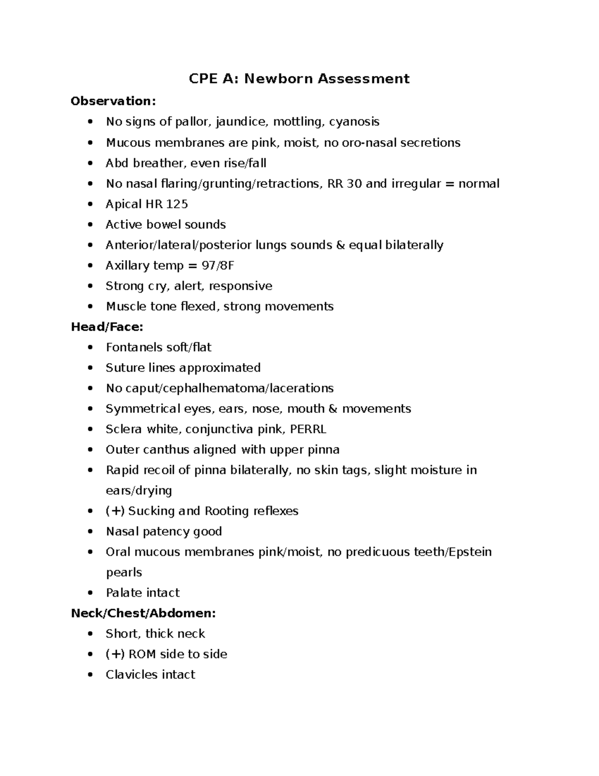CPE A Newborn Assessment - CPE A: Newborn Assessment Observation: No ...
