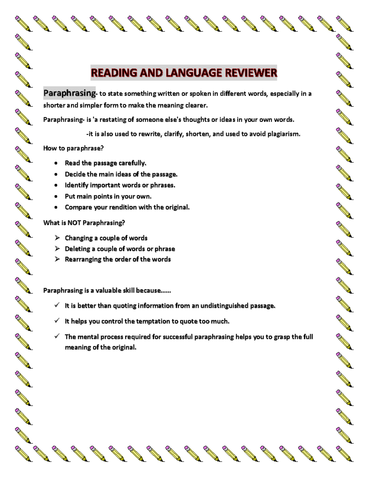 Reviewer - NONE - Paraphrasing- to state something written or spoken in ...