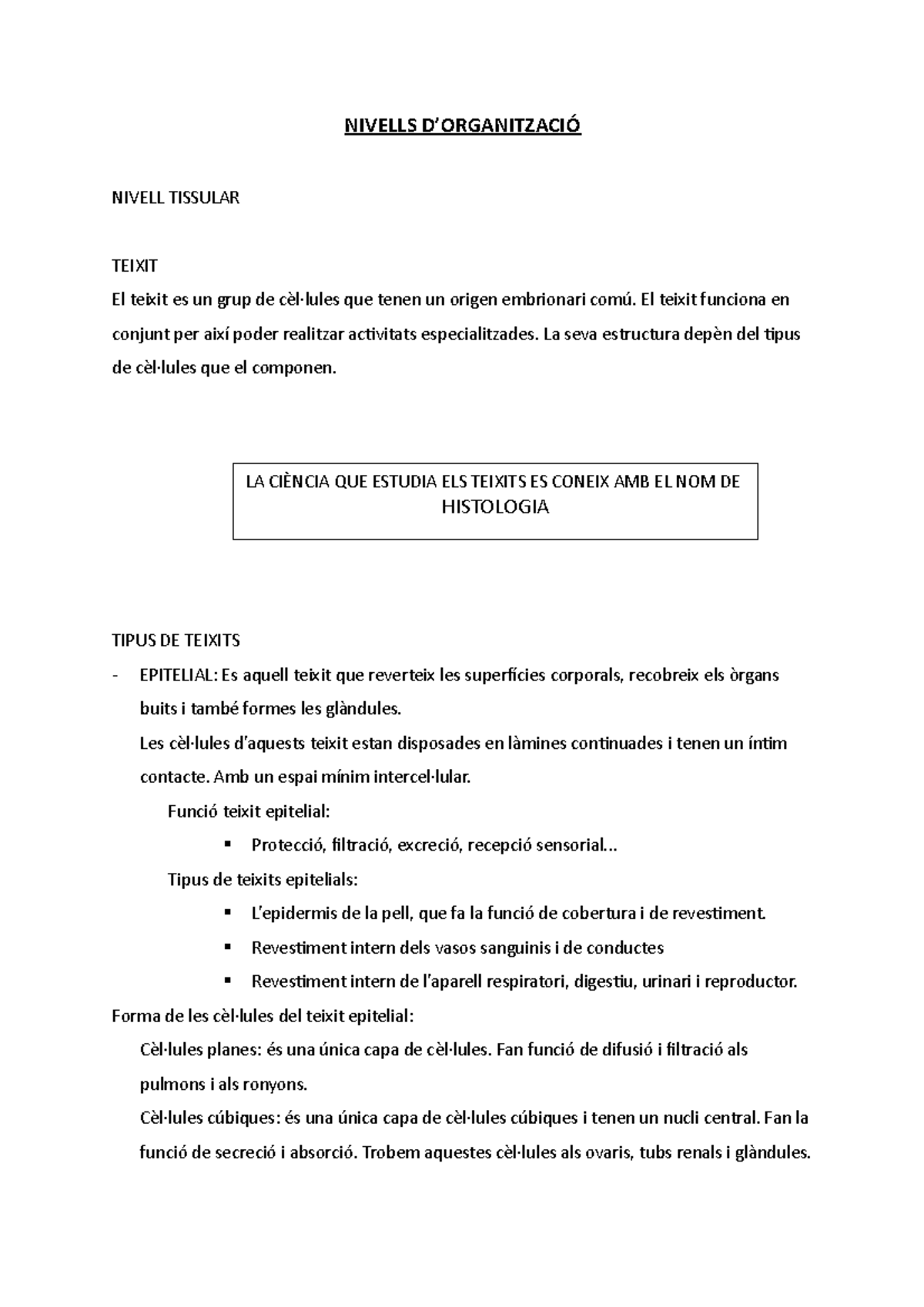 Nivell tissular, nivel sistemico - NIVELLS D’ORGANITZACIÓ NIVELL ...