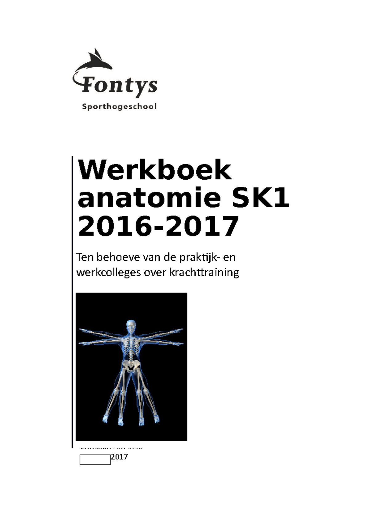 Werkboek anatomie SK1 2016-2017 - Christian A. Selk Werkboek anatomie ...