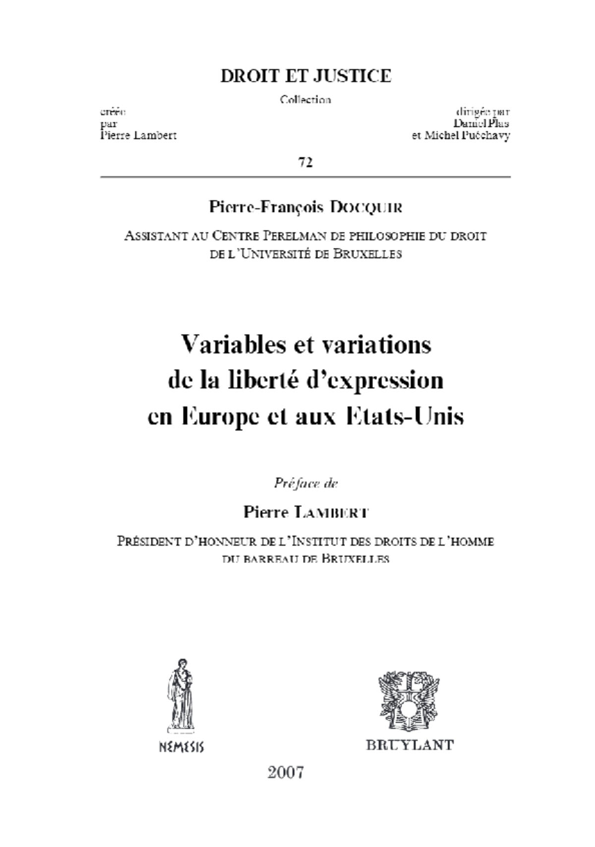 Variables et variations de la liberté d`expression en Europe et aux ...