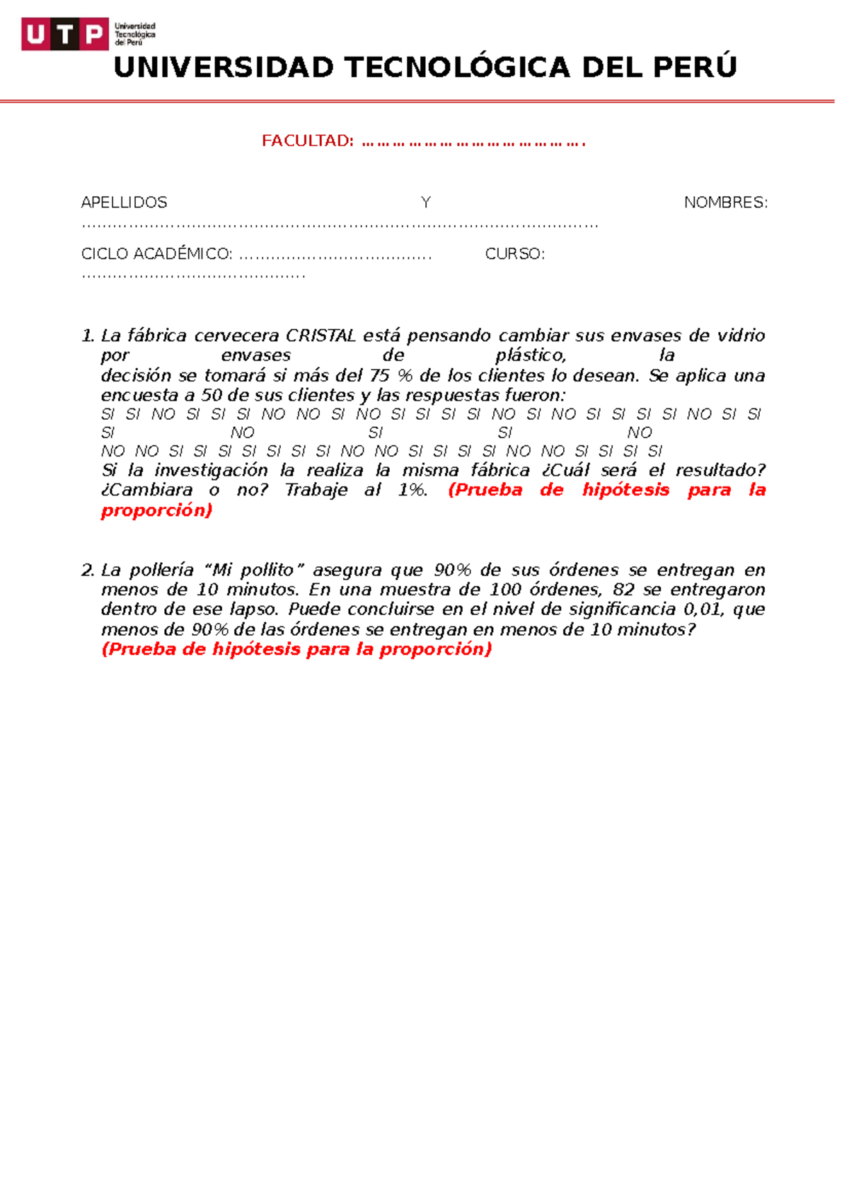 S13 - Problema (PH Prop) - UNIVERSIDAD TECNOLÓGICA DEL PERÚ FACULTAD ...