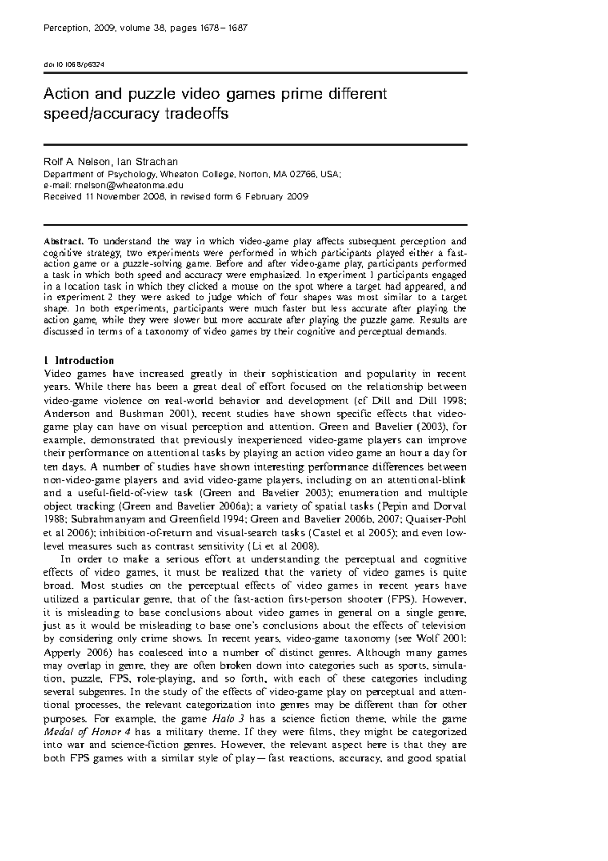 Action and puzzle video games prime different speed accuracy - Nelson ...