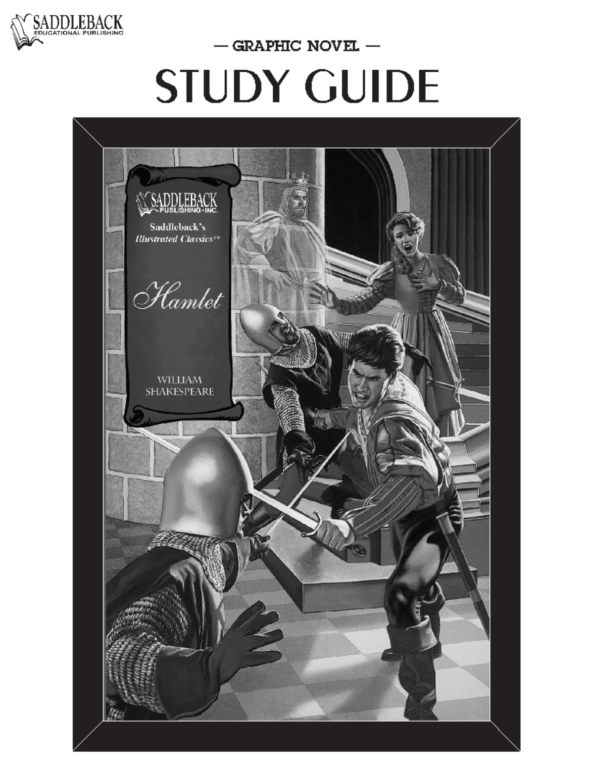 Hamlet Study Guide - — GRAPHIC NOVEL — STUDY GUIDE WILLIAM SHAKESPEARE ...