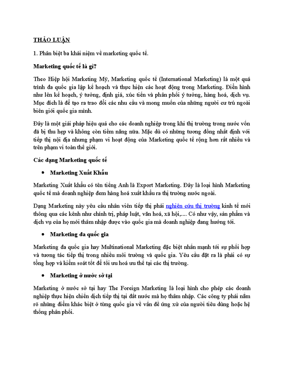 MQT BTC1 - BTVN 1 - THẢO LUÂ Ṇ Phân biệt ba khái niệm về marketing quốc tế. Marketing quốc tế là ...