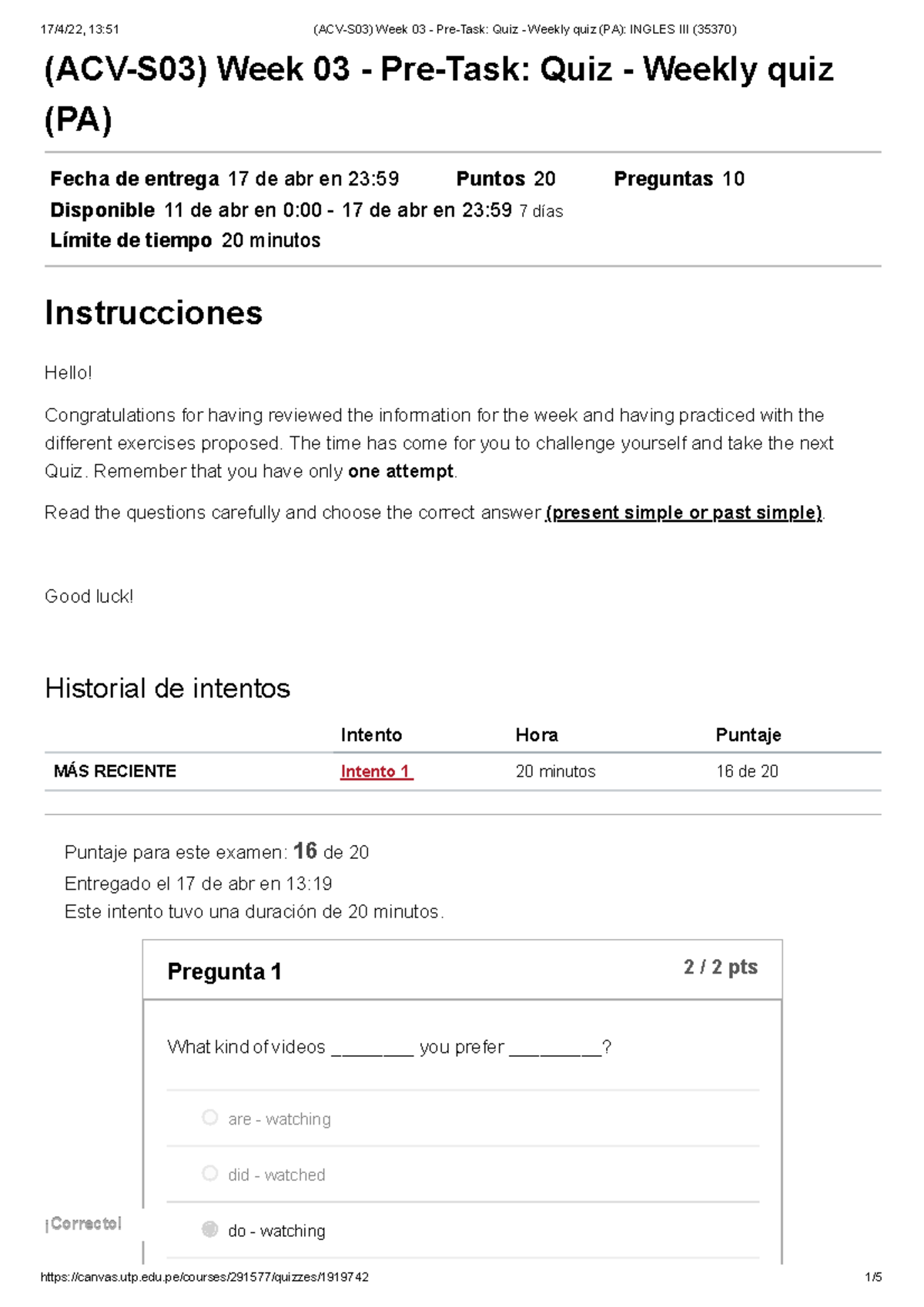(ACV-S03) Week 03 - Pre-Task Quiz - Weekly quiz (PA) Ingles III (35370) - (ACV-S03) Week 03 ...