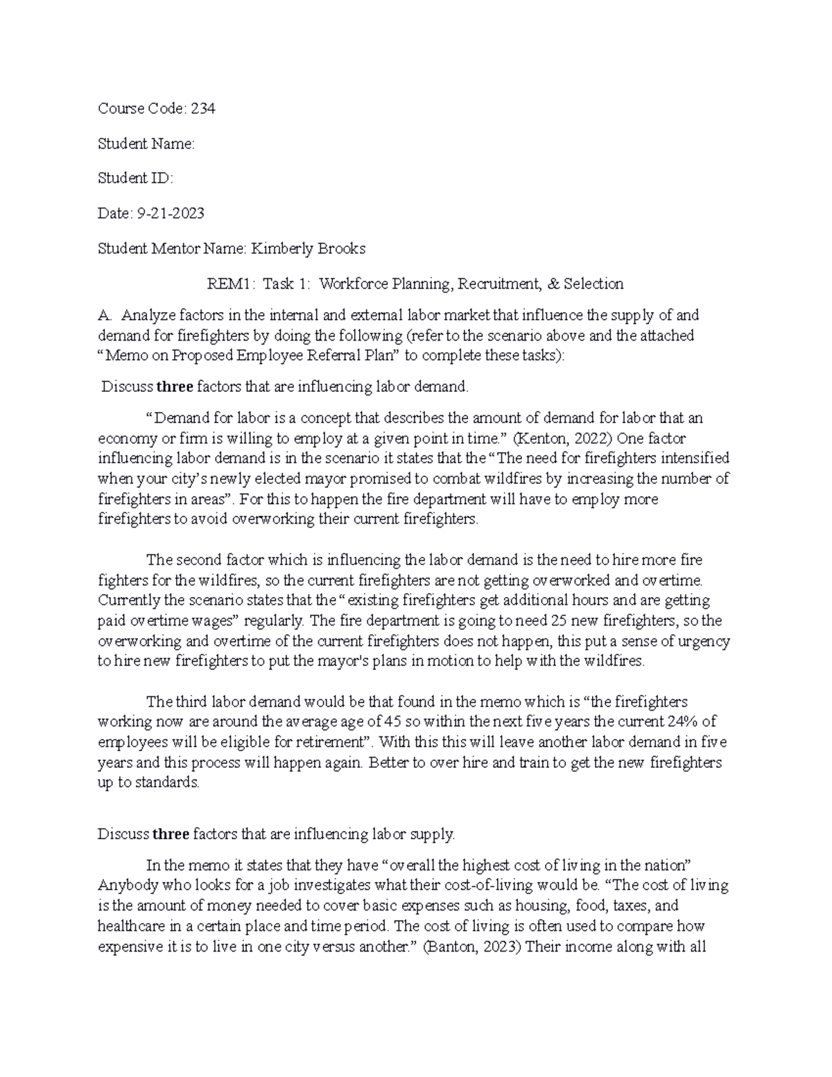 Task 1 Workforce Planning - Course Code: 234 Student Name: Student ID ...