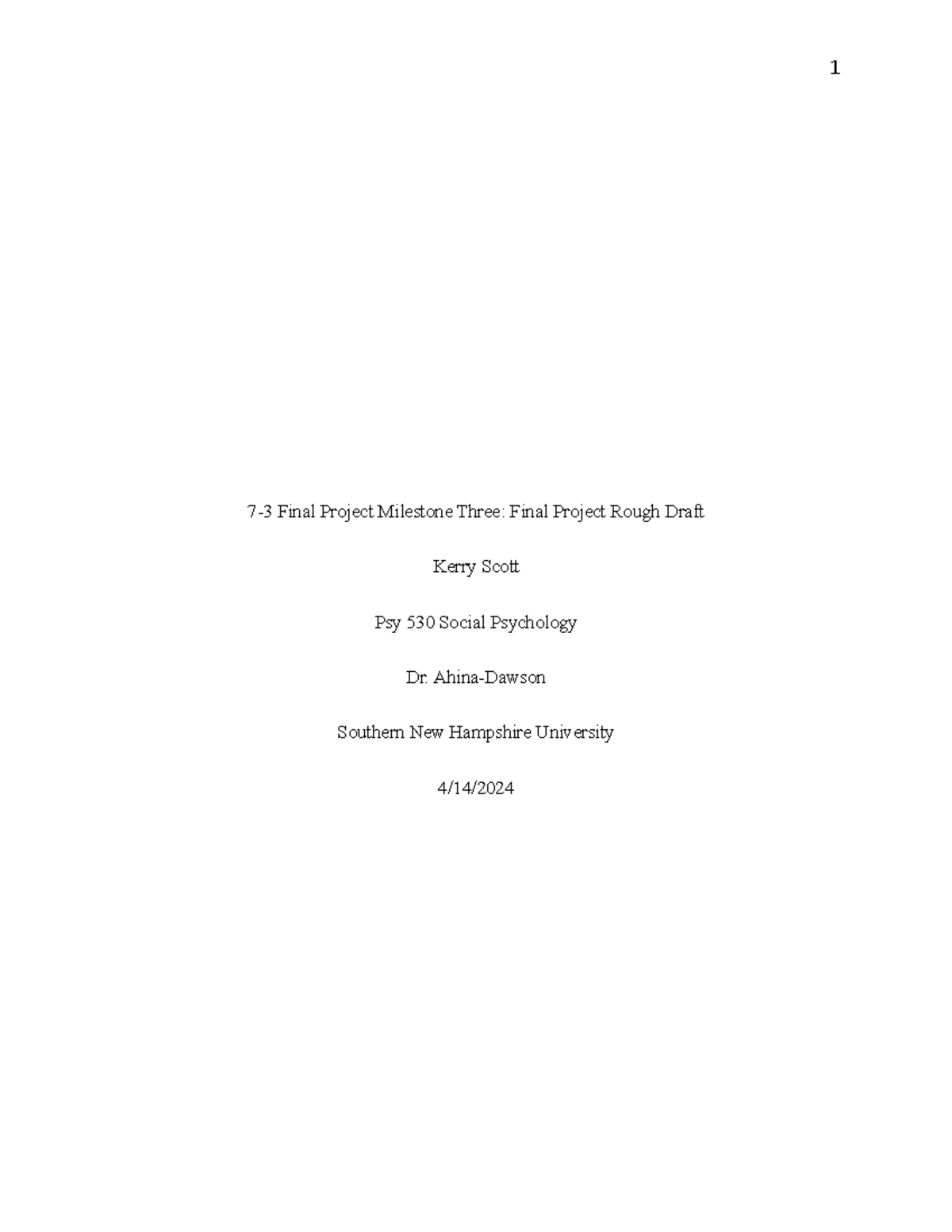 Psy 530 Milestone Three Final Project Rough Draft 7 3 Final Project Milestone Three Final