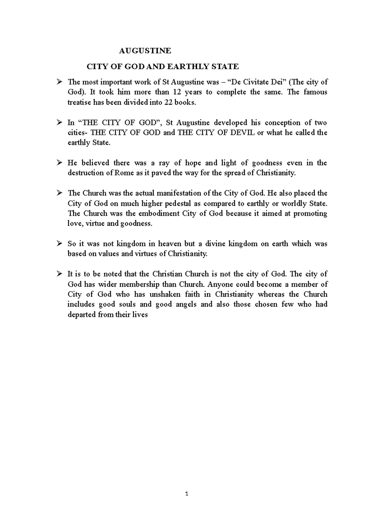 Augustine - NOTES - AUGUSTINE CITY OF GOD AND EARTHLY STATE The most ...