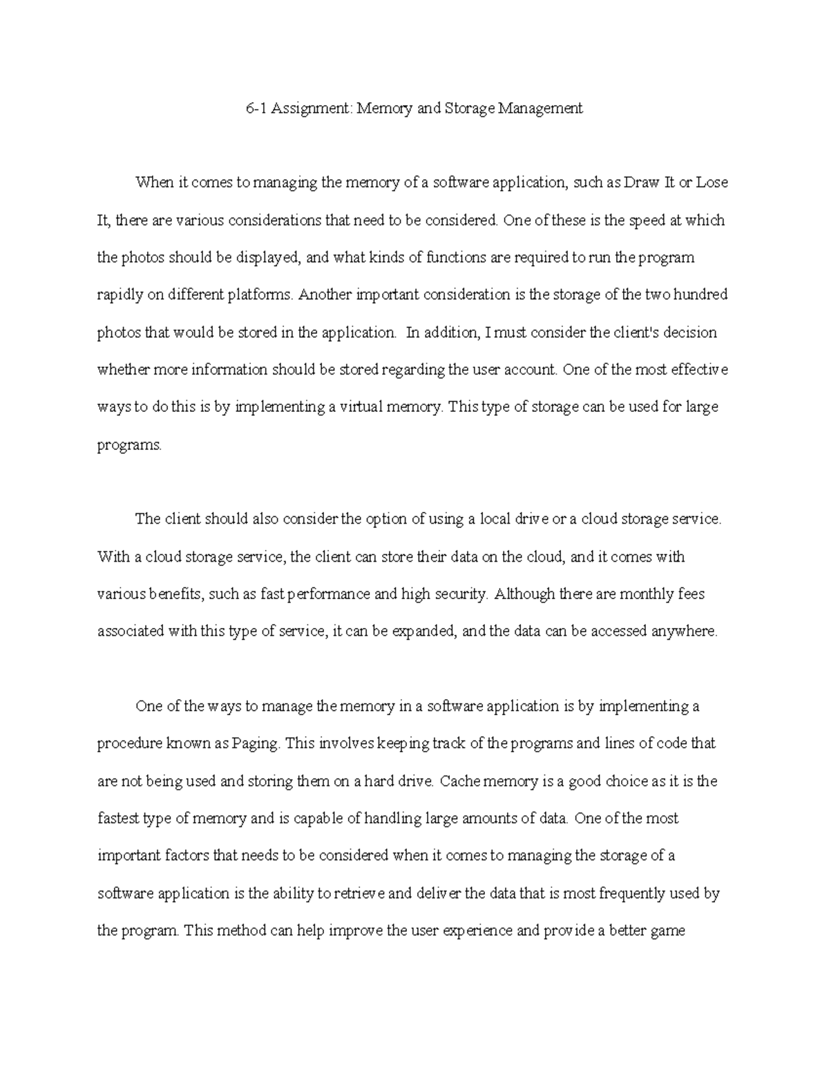 6-1 Memory and Storage Management - 6-1 Assignment: Memory and Storage Management When it comes ...