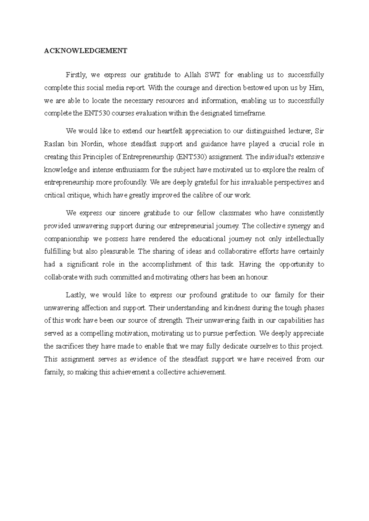 Acknowledgement ent - ACKNOWLEDGEMENT Firstly, we express our gratitude ...