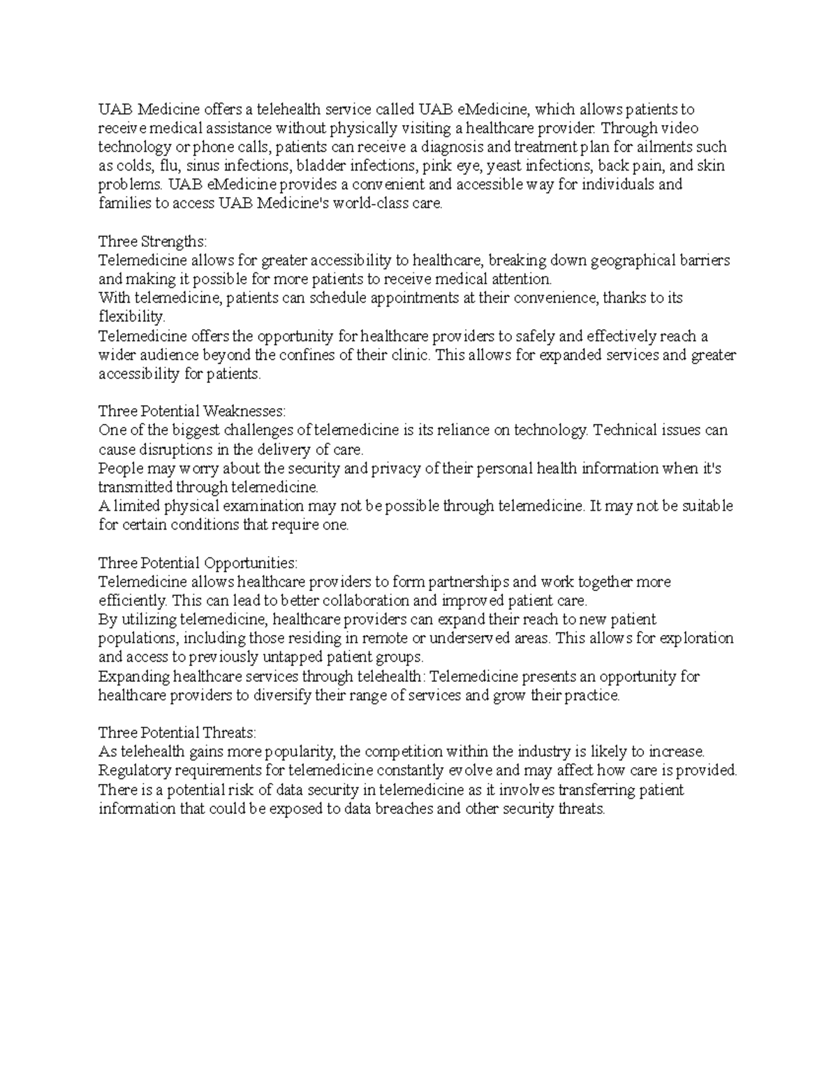 Discussion 4-1 - UAB Medicine offers a telehealth service called UAB ...