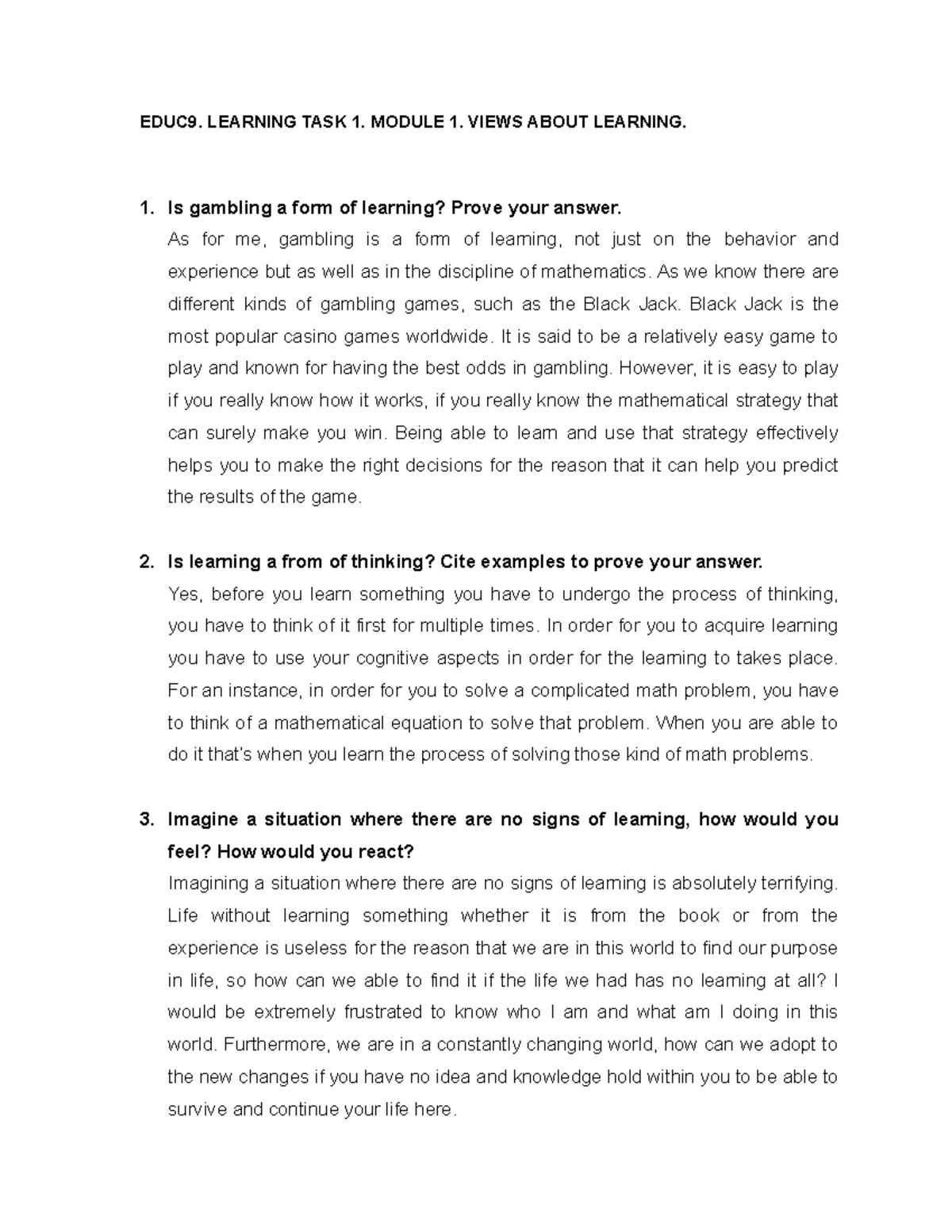 EDUC9. Learning TASK 1. Module 1. Views About Learning - EDUC9 ...