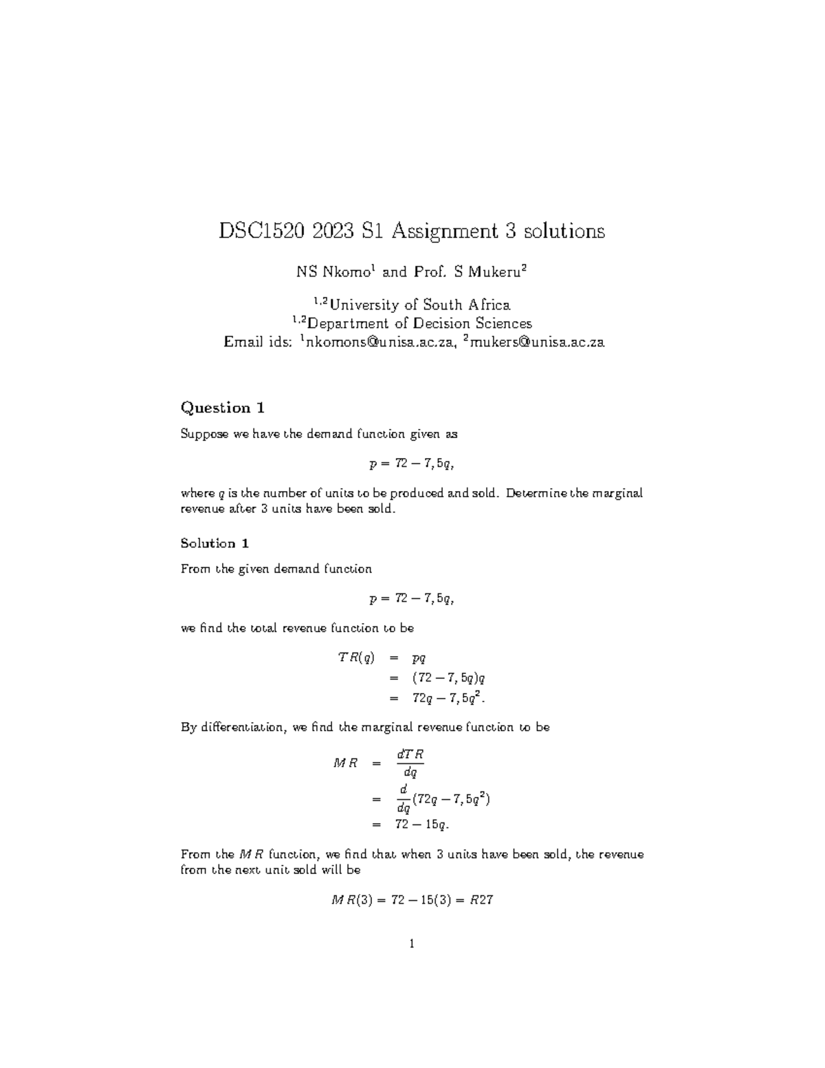 Assignment 3 solutions - DSC1520 2023 S1 Assignment 3 solutions NS Nkomo 1 and Prof. S Mukeru 2 ...