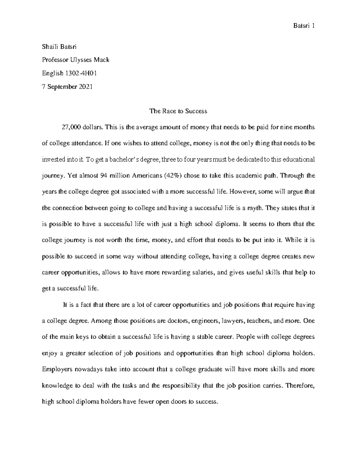 Essay 1 - Grade: A+ - Batsri 1 Shaili Batsri Professor Ulysses Mack ...