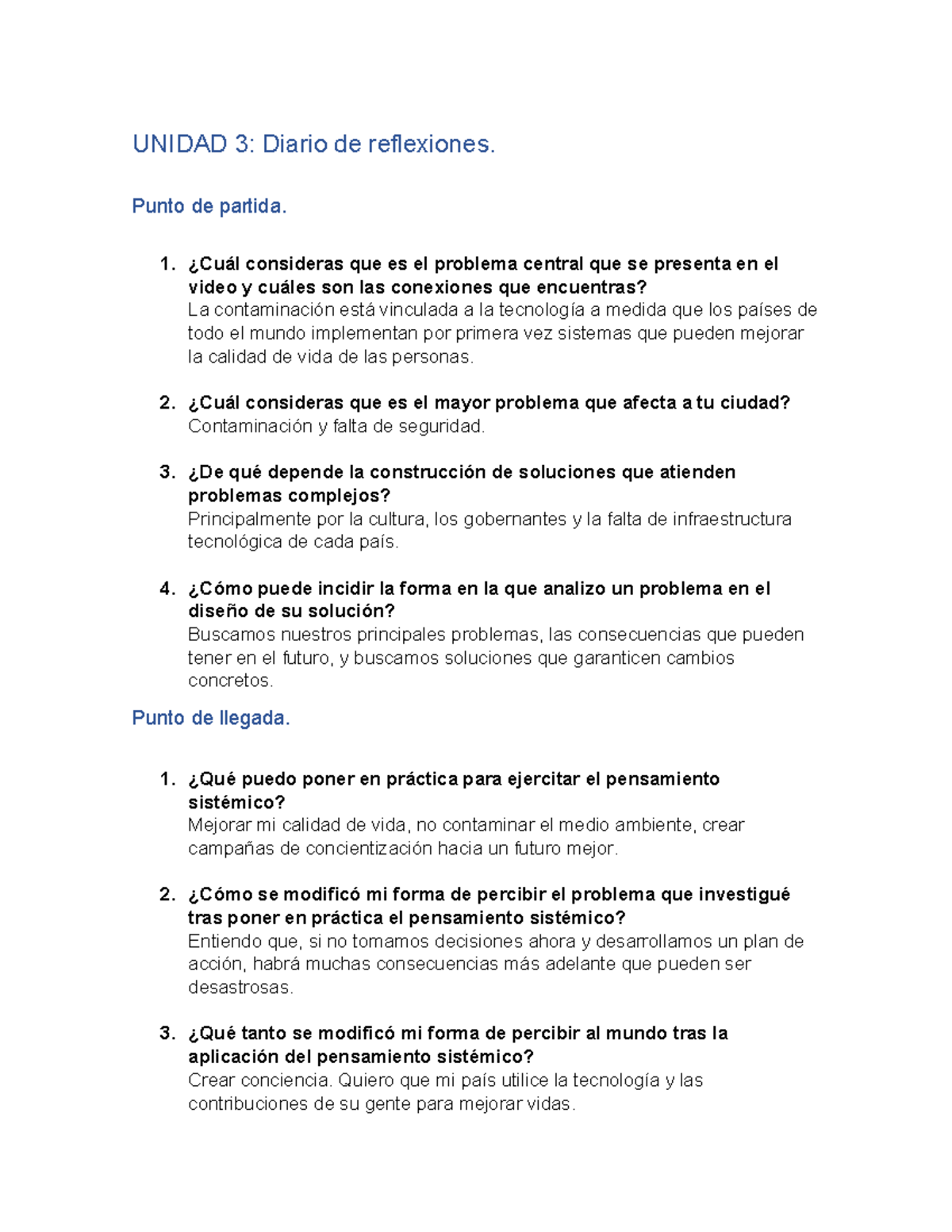 DIARIO DE REFLEXIONES 3 - UNIDAD 3: Diario de reflexiones. Punto de partida. 1. ¿Cuál consideras ...