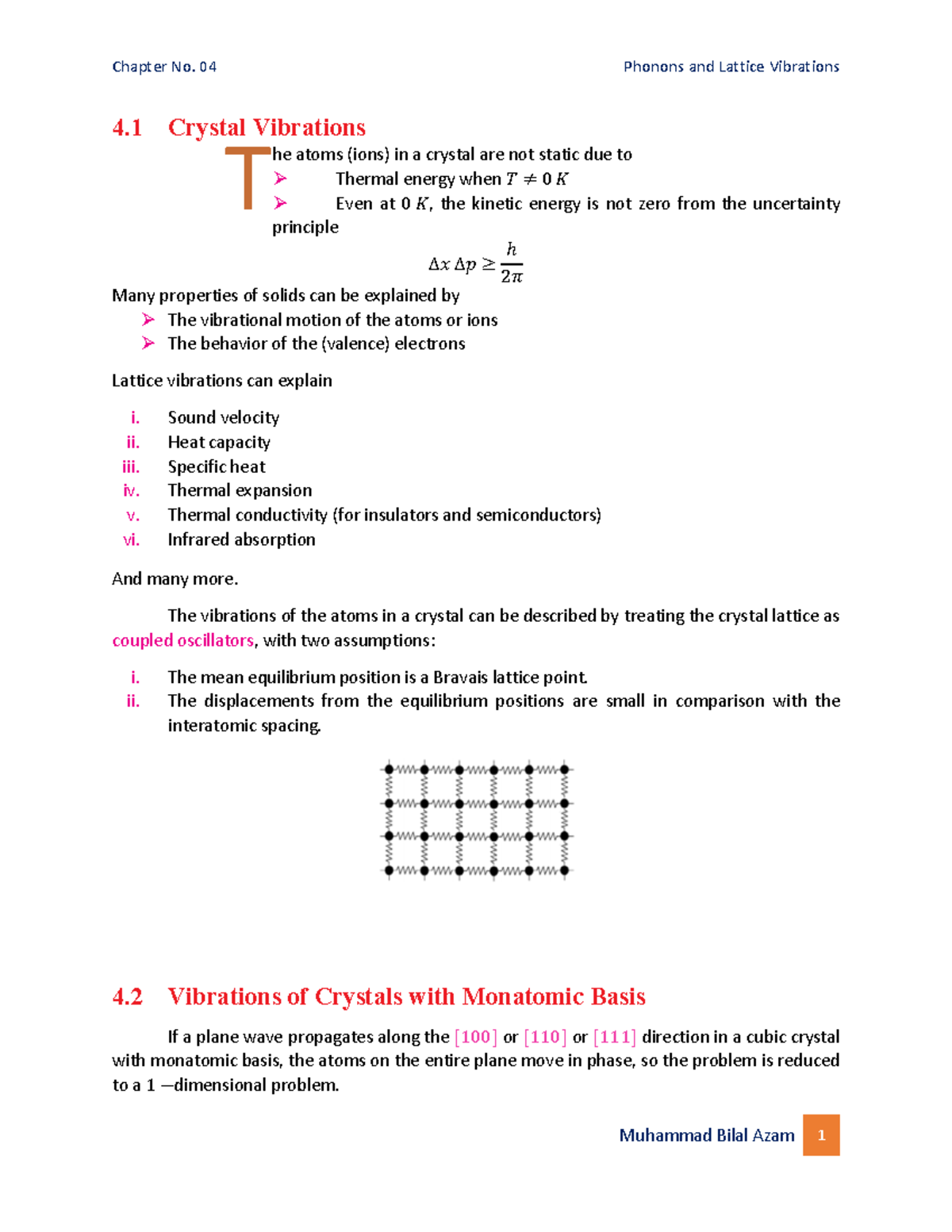 04. Phonons and Lattice Vibrations - 4 Crystal Vibrations he atoms ...