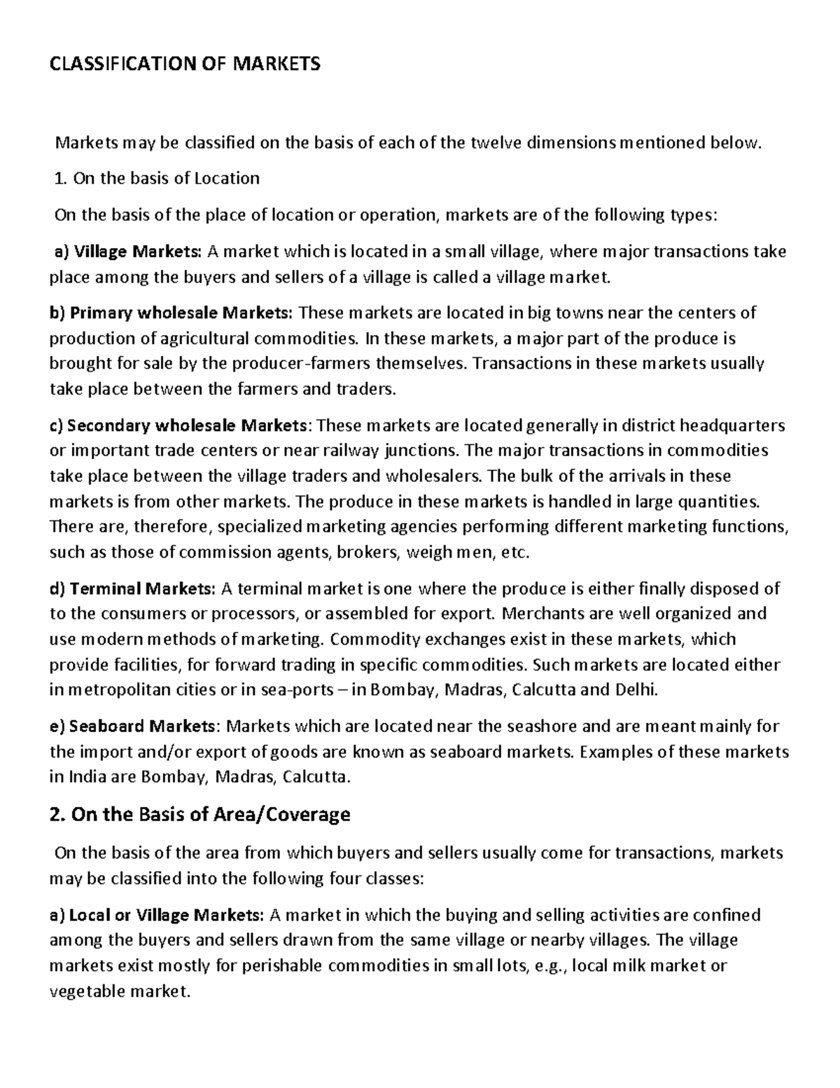 Classification of markets - CLASSIFICATION OF MARKETS Markets may be ...