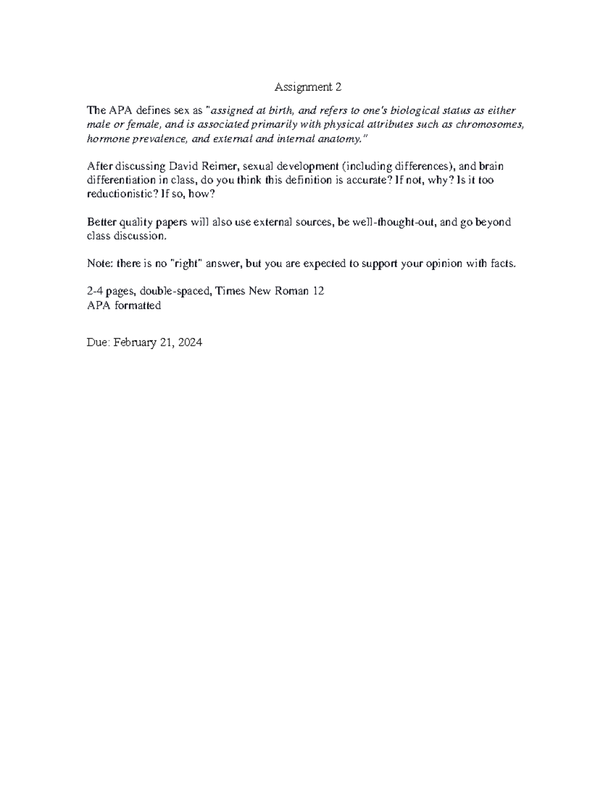 Assignment 2 - " After discussing David Reimer, sexual development ...