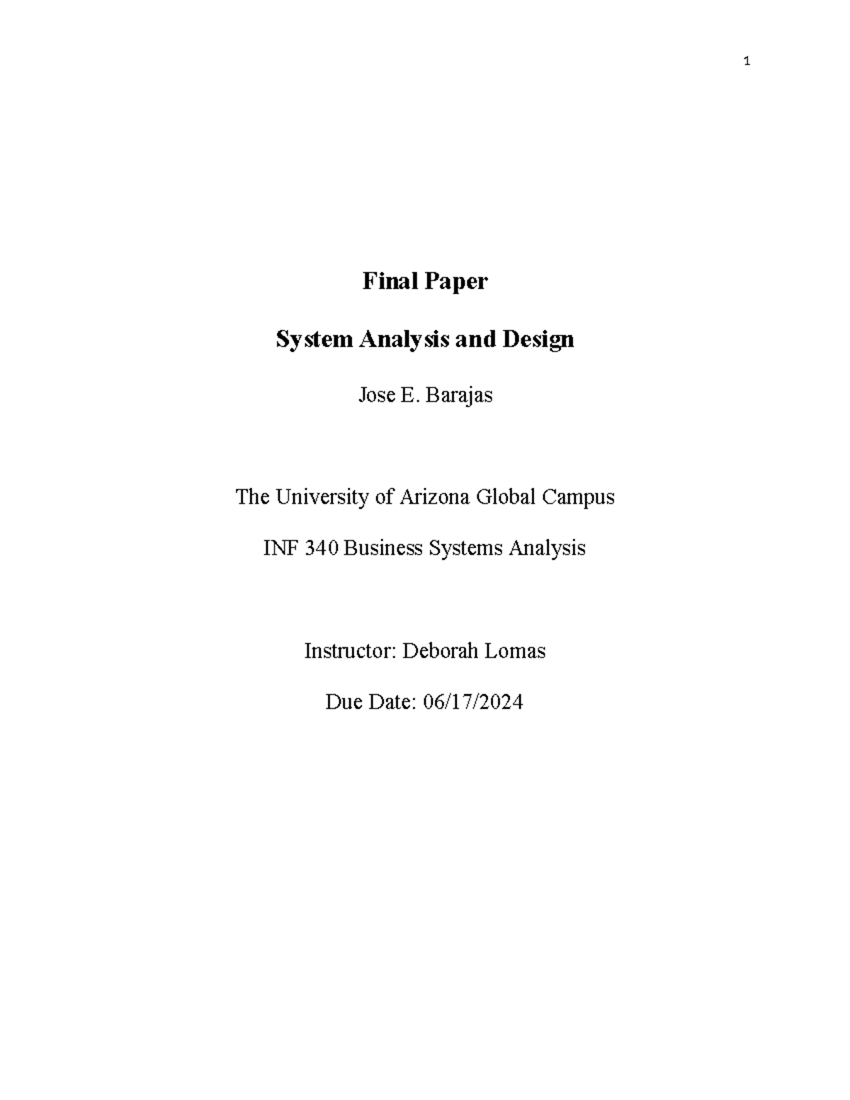 INF 340 Final Paper - Final Paper System Analysis and Design Jose E ...