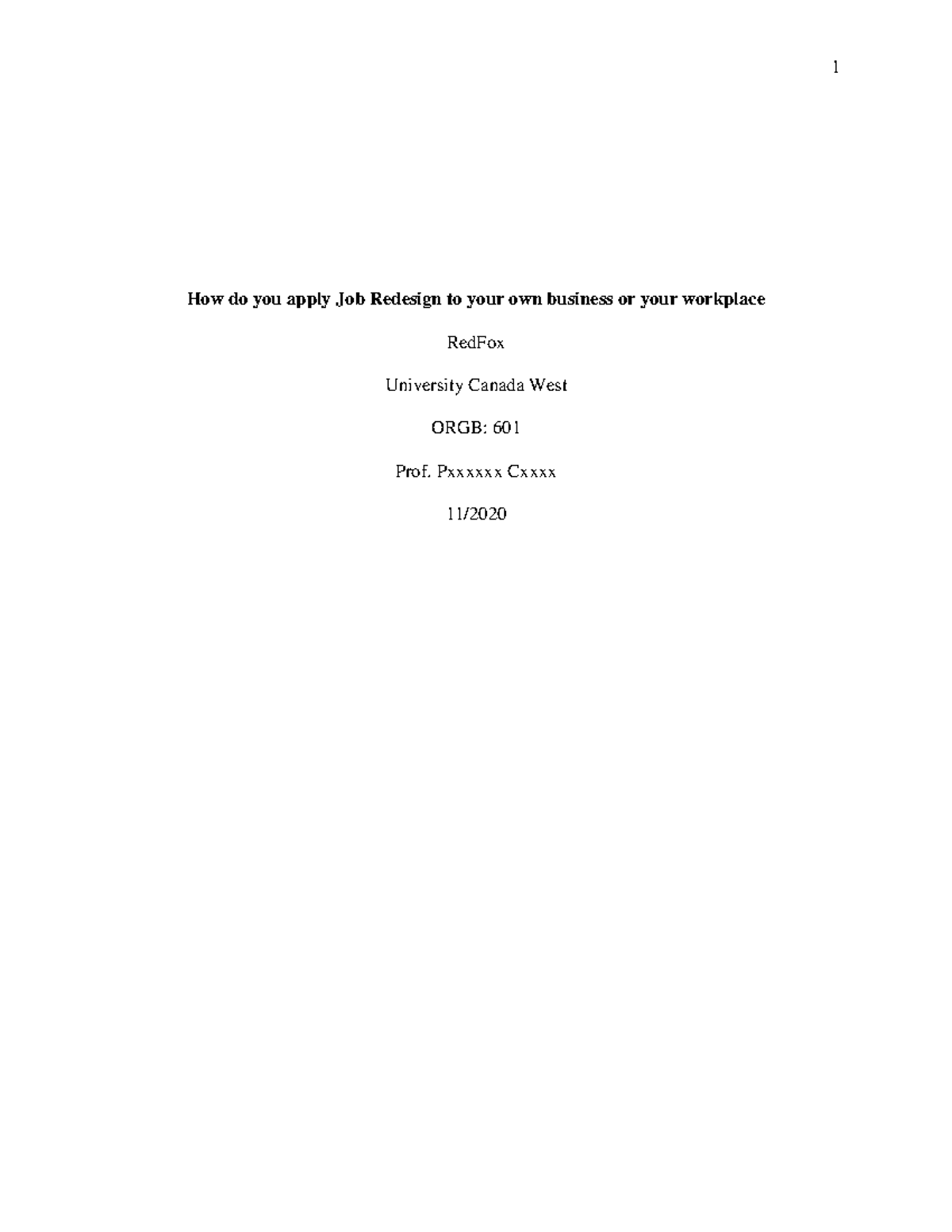 Job Redesigning ORGB 601 How Do You Apply Job Redesign To Your Own job-redesigning-orgb-601-how-do-you-apply-job-redesign-to-your-own