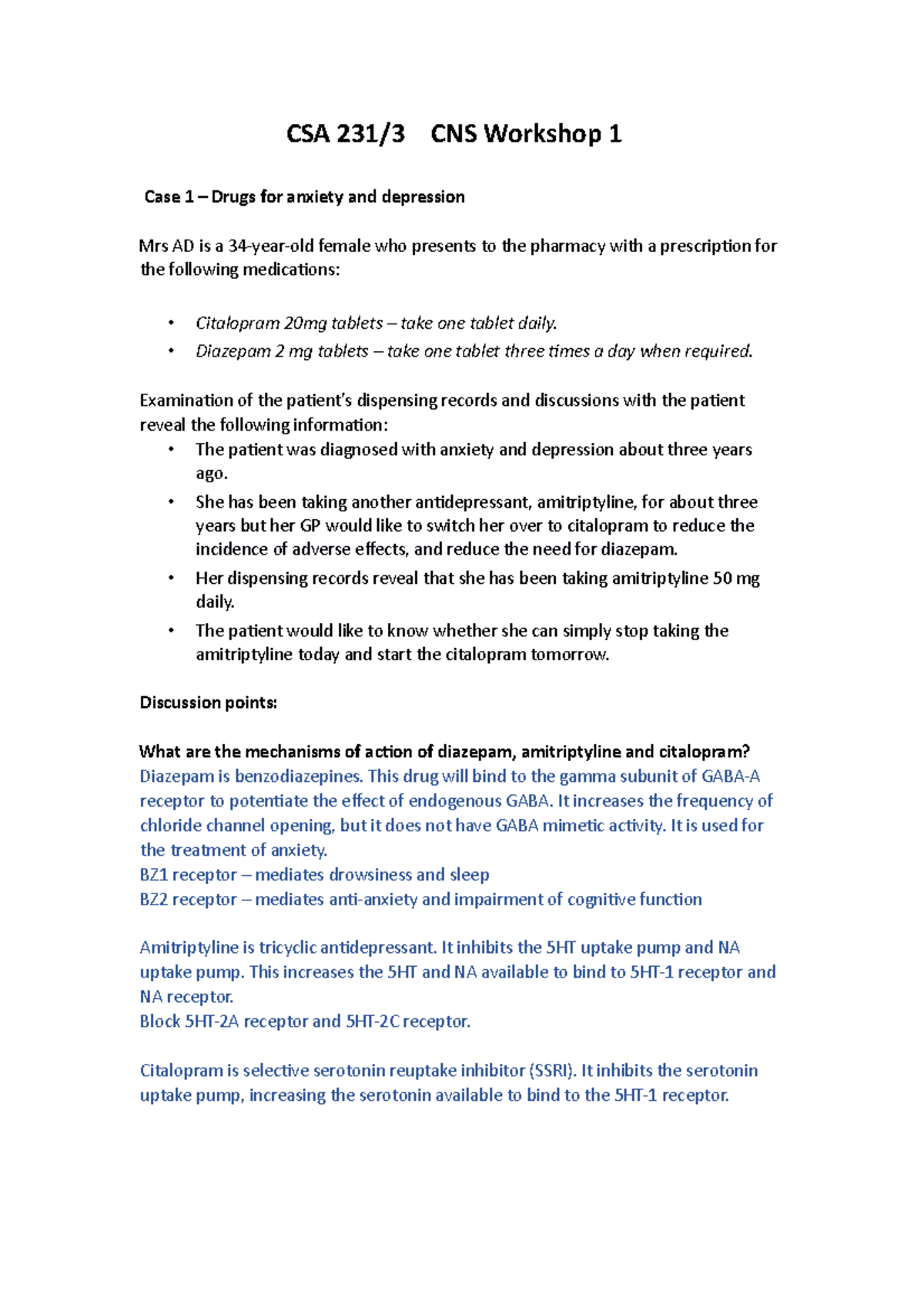 CNS workshop cases - CSA 231/3 CNS Workshop 1 Case 1 – Drugs for ...