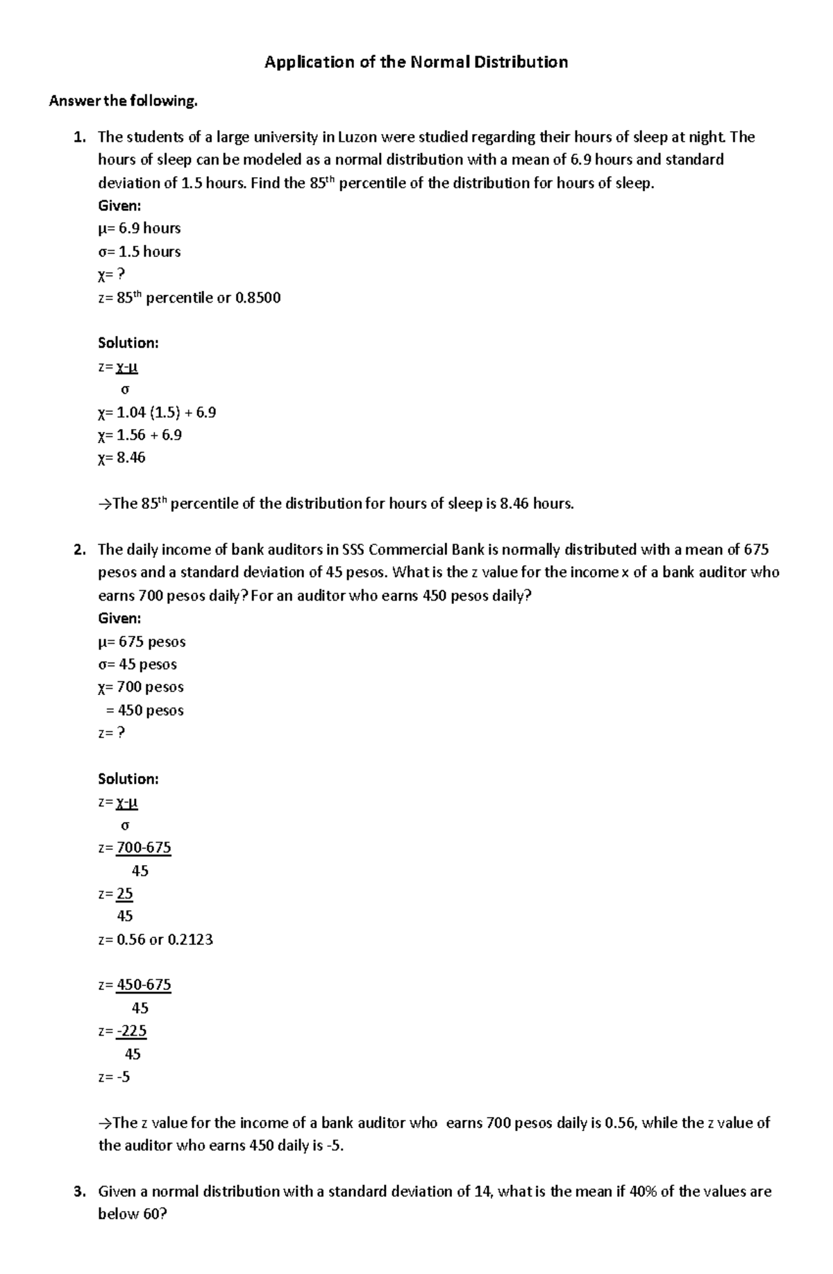 Statistics 1 - Application of the Normal Distribution Answer the ...
