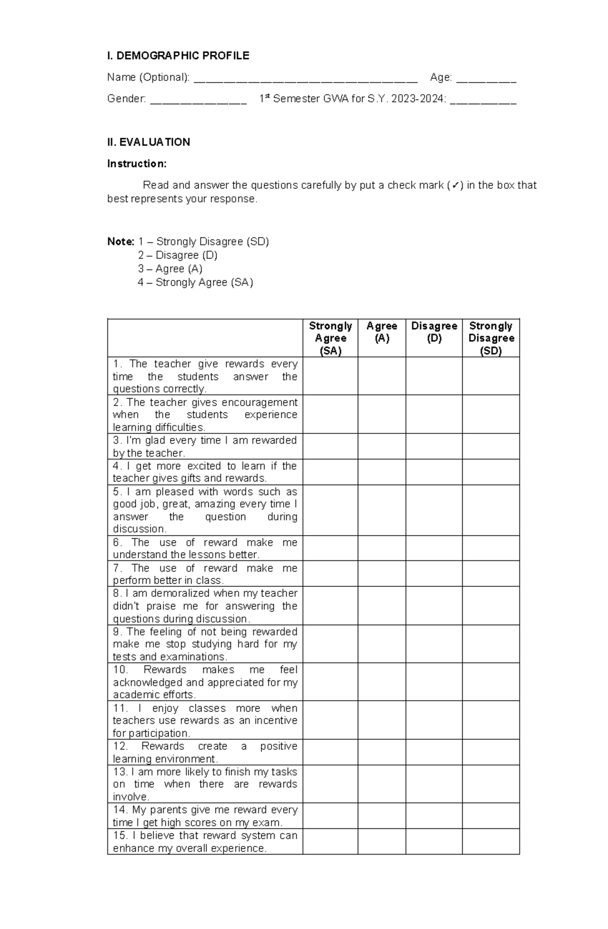 Questionnaire - Summary Education - I. DEMOGRAPHIC PROFILE Name ...