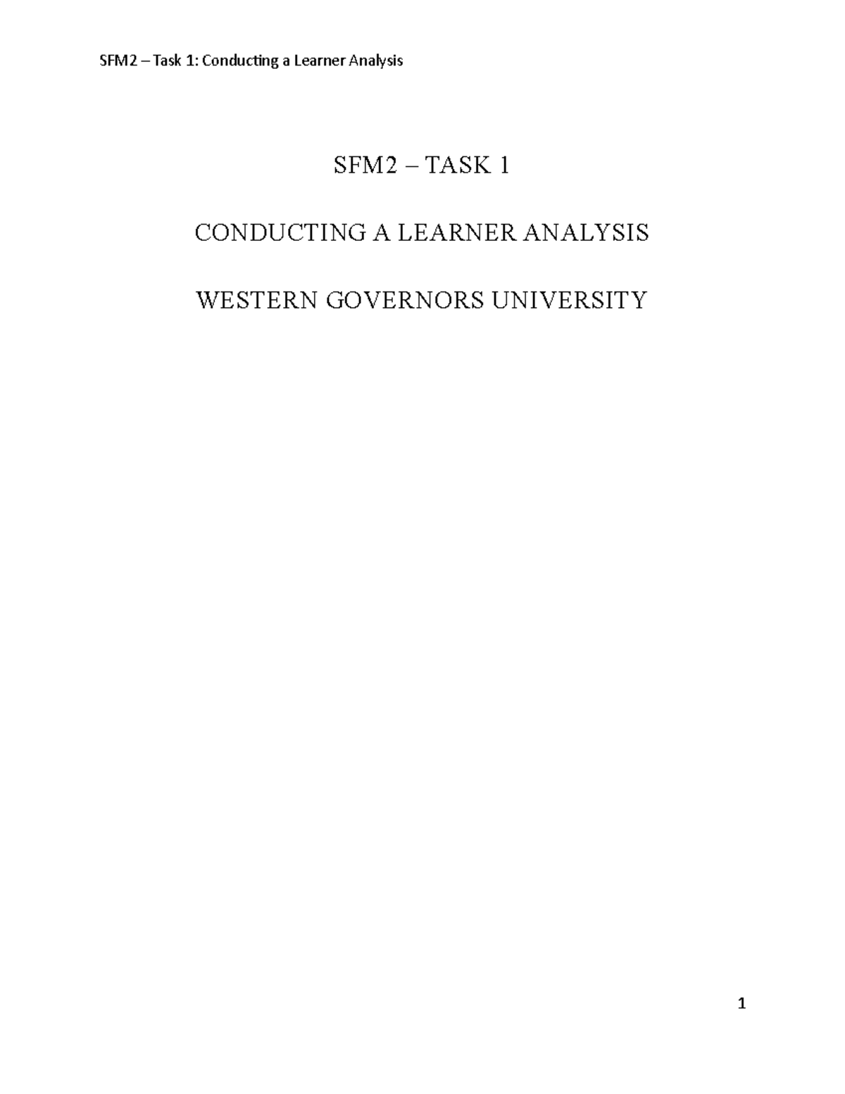 SFM2 Task 1 - passed first time - SFM2 – TASK 1 CONDUCTING A LEARNER ...