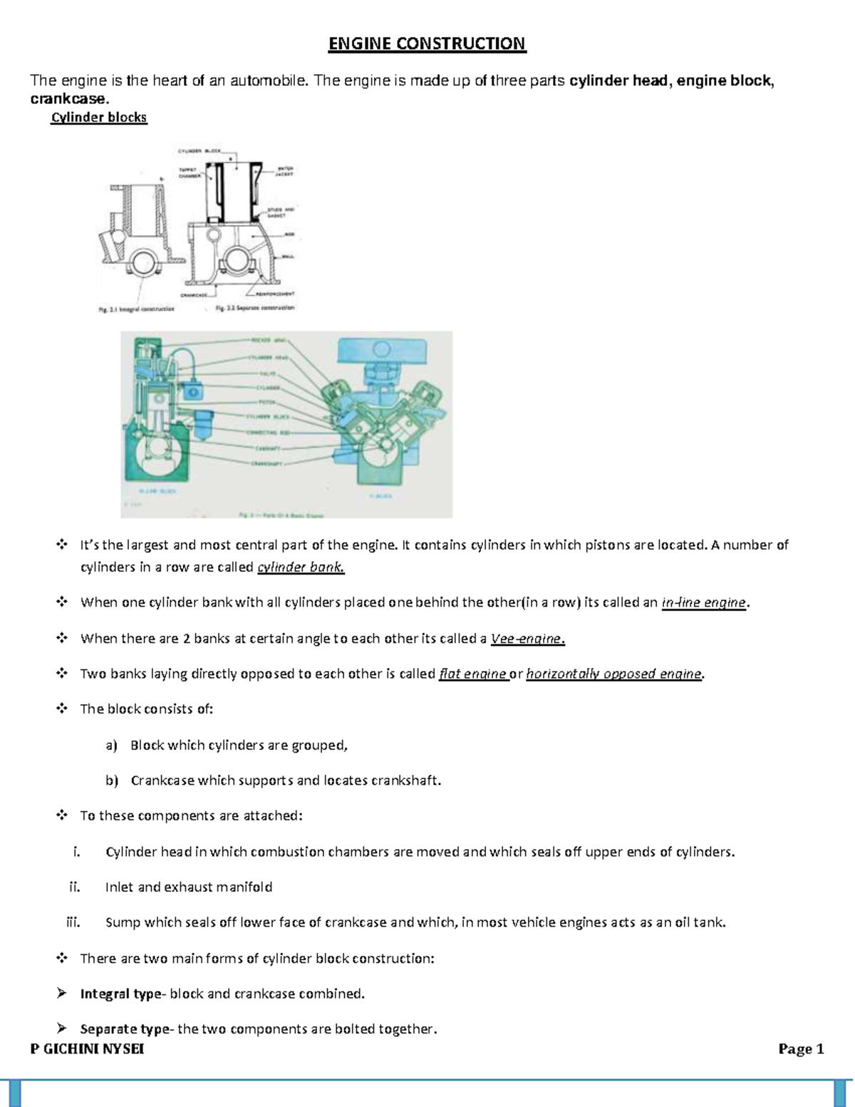 Engine Construction notes - ENGINE CONSTRUCTION The engine is the heart ...