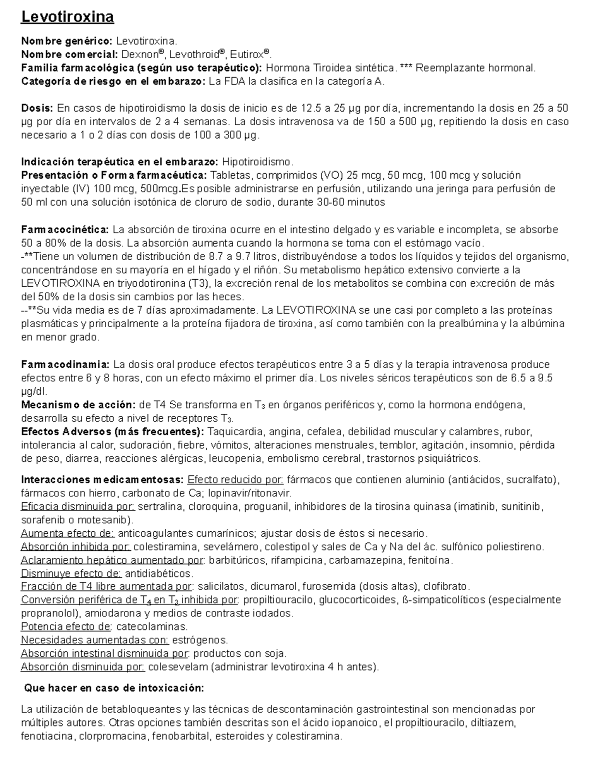 Levotiroxina - levo - Levotiroxina Nombre genérico: Levotiroxina ...