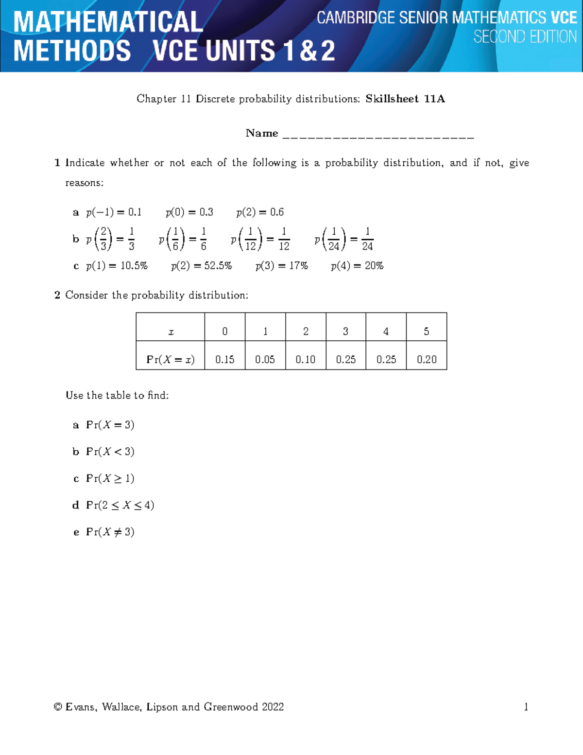 11A-Skillsheet with Answers - Chapter 11 Discrete probability distributions: Skillsheet 11A Name ...