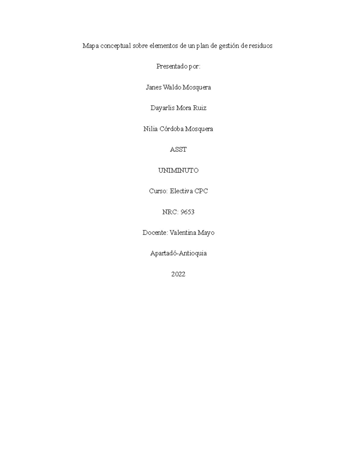 MAPA Conceptual ACT 4 - Mapa conceptual sobre elementos de un plan de gestión de residuos ...