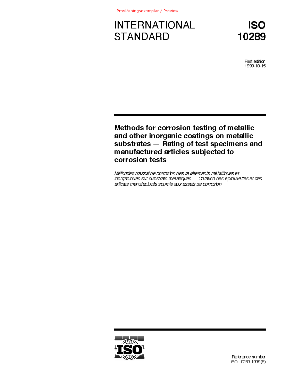 ISO 10289 EN - Methods for corrosion testing of metallic and other ...