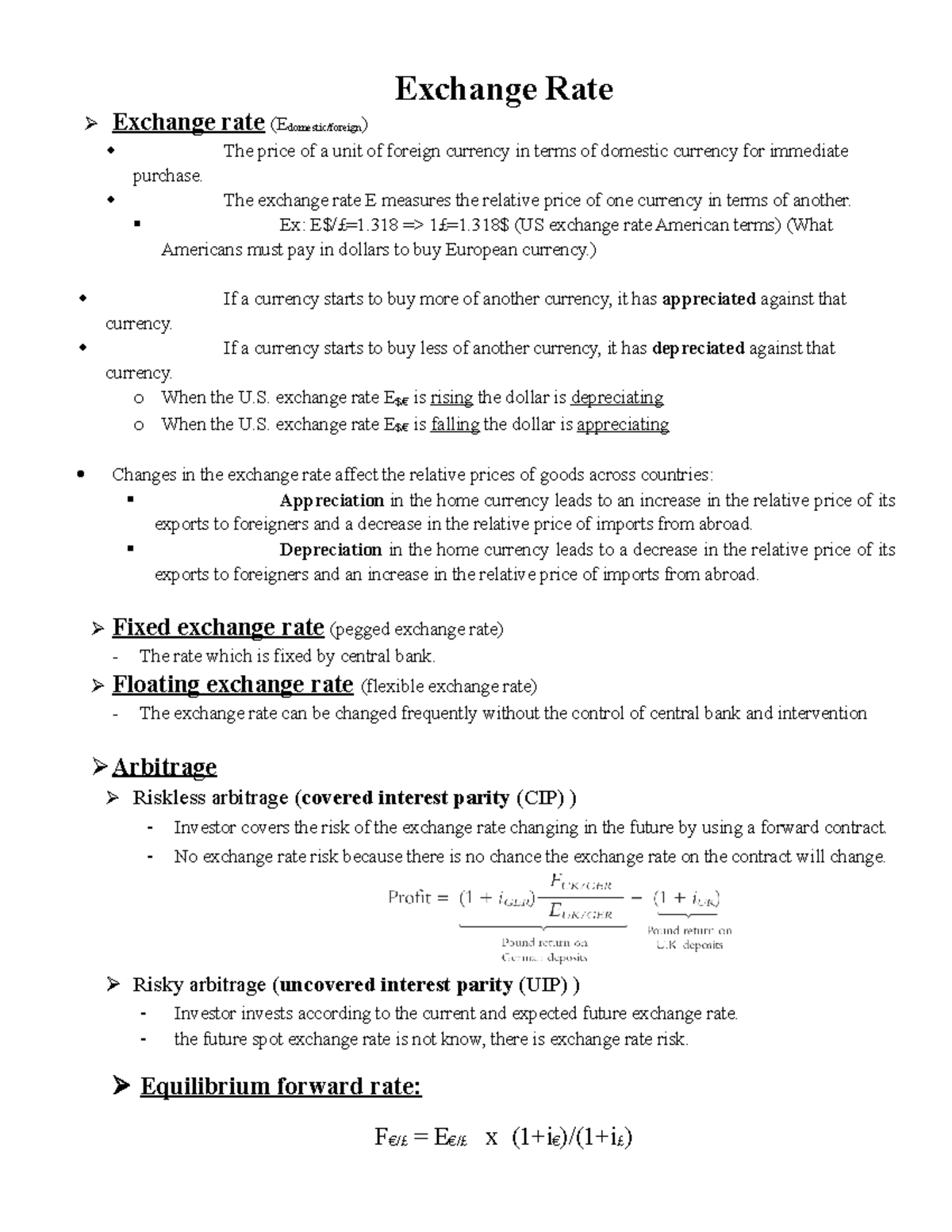 IE Summary Final - Exchange Rate Exchange rate (Edomestic/foreign) The ...