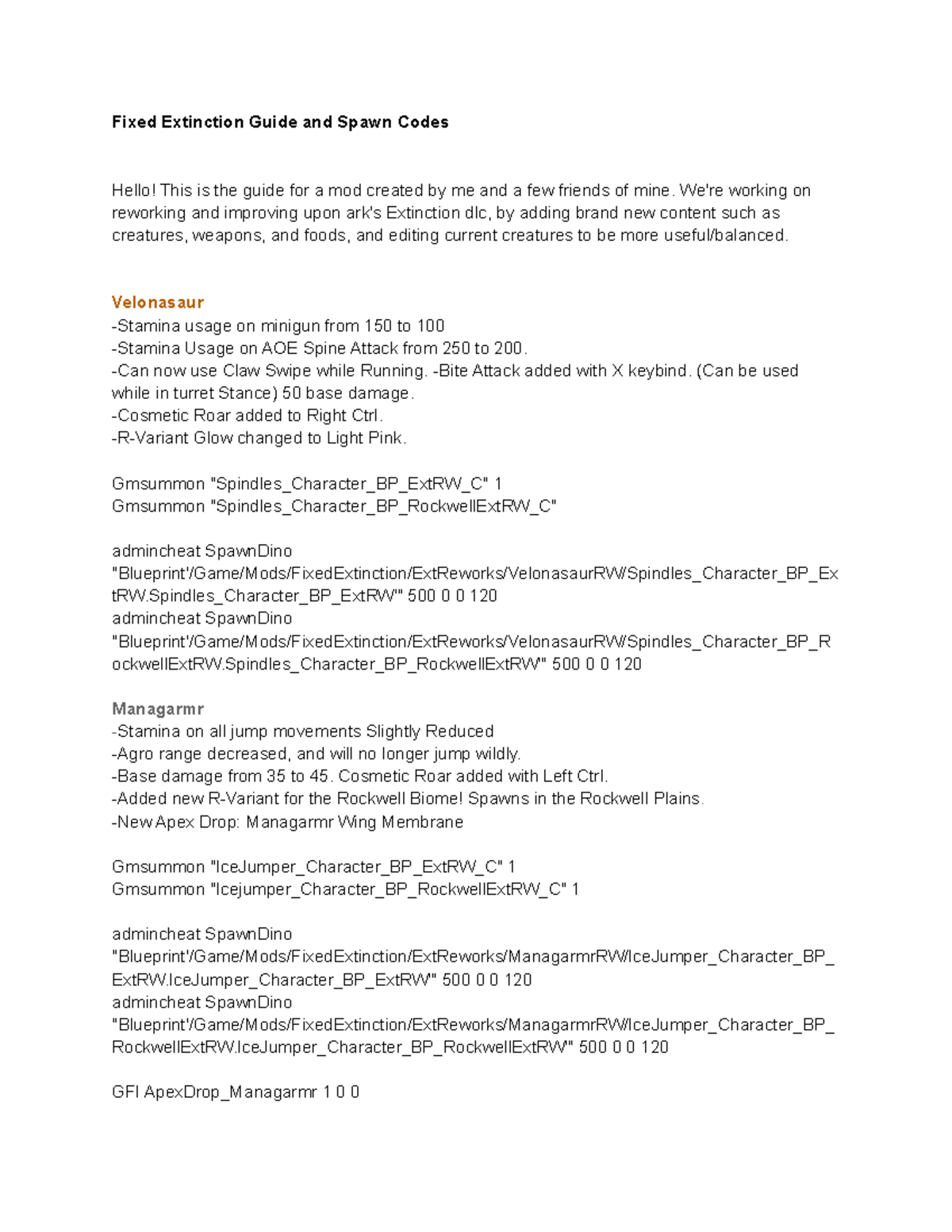 Fixed Extinction Guide and Spawn Codes - We're working on reworking and ...