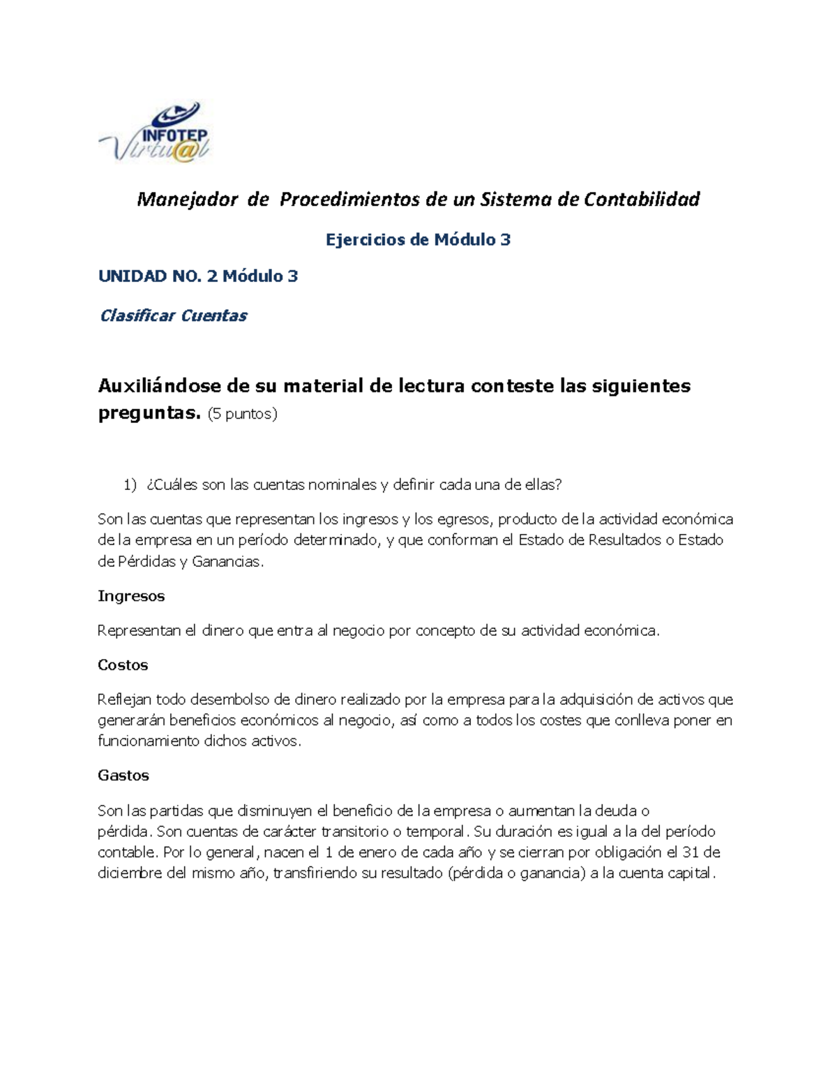 Actividad No. 1 Unidad 1 modulo 3 - Manejador de Procedimientos de un Sistema de Contabilidad ...