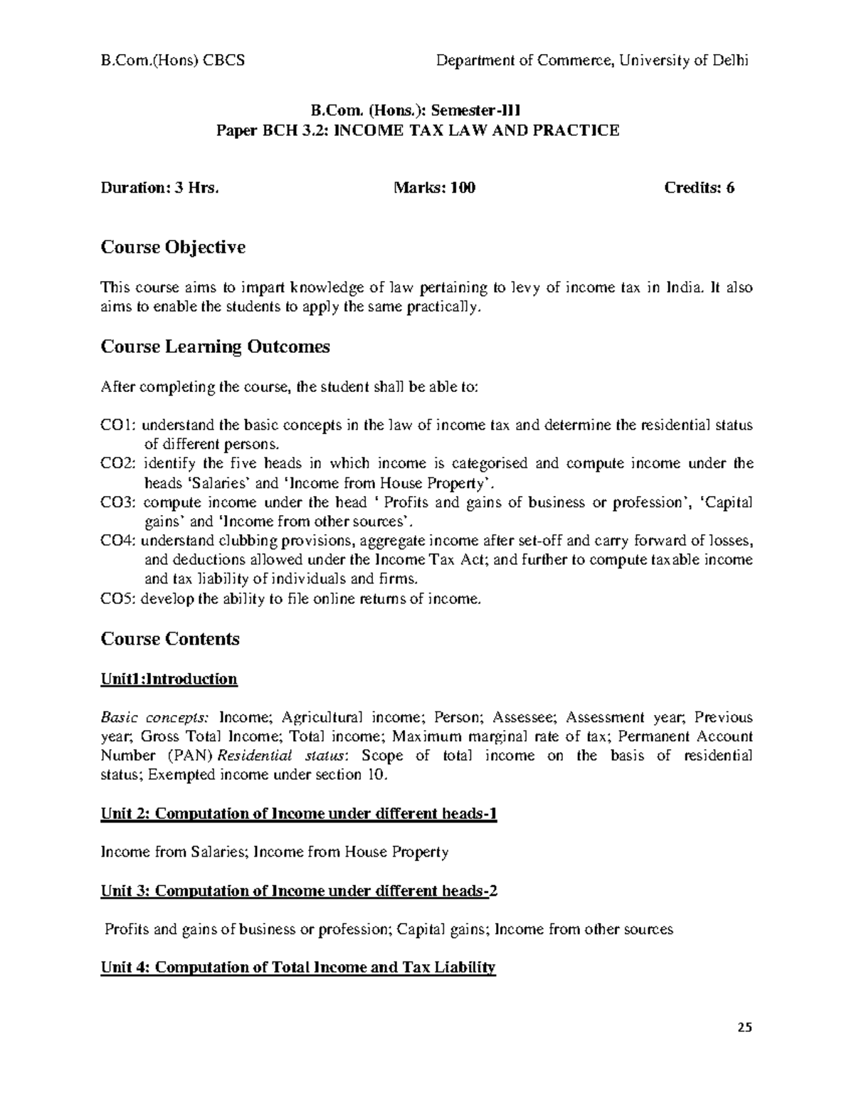 3.2 Syllabus - B.(Hons) CBCS Department of Commerce, University of Delhi 25 B. (Hons.): Semester ...