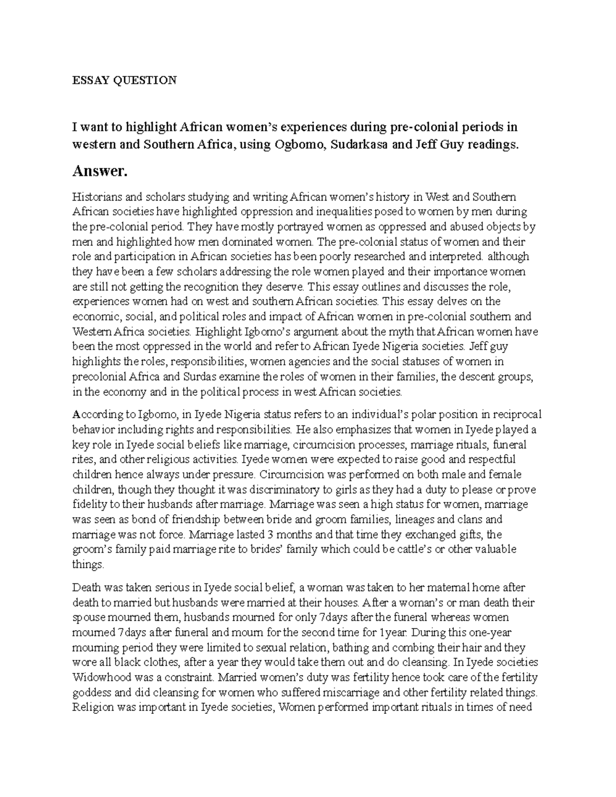 HIST 301 Essay practice - ESSAY QUESTION I want to highlight African ...