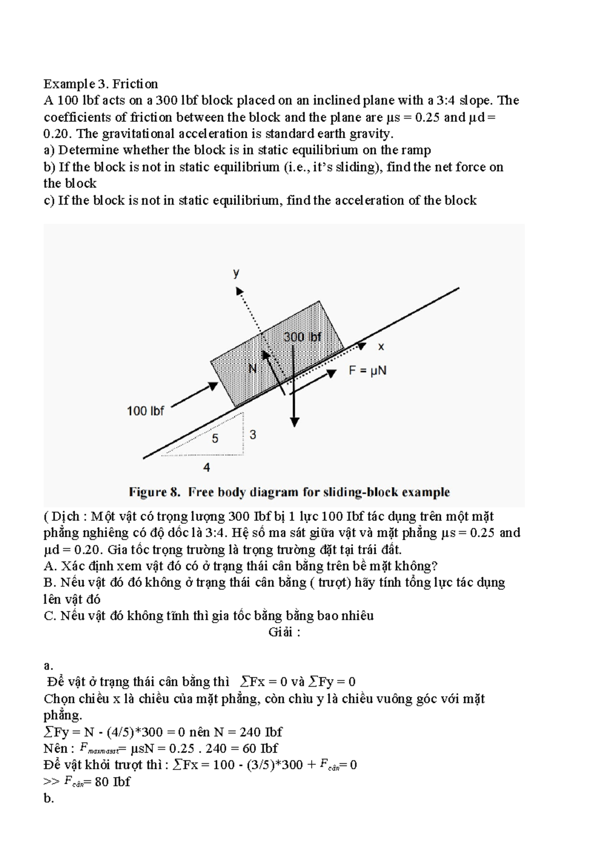 Example 3 - Summary Engineer - Example 3. Friction A 100 lbf acts on a ...