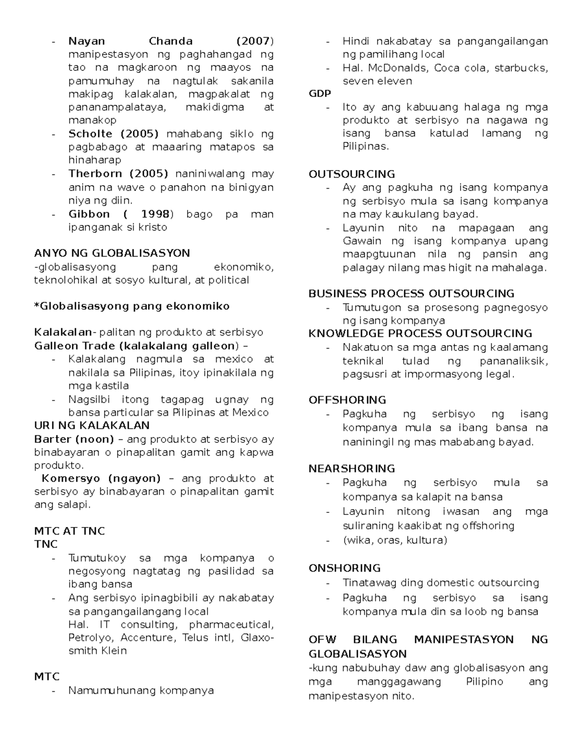 Globalisasyong PANG Ekonomiko - Nayan Chanda (2007) manipestasyon ng paghahangad ng tao na ...