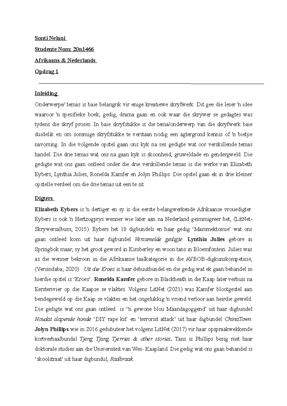 Afrikaans Opdrag 1 (Gedigte) - Sonti Nelani Studente Nom: 20n Afrikaans ...