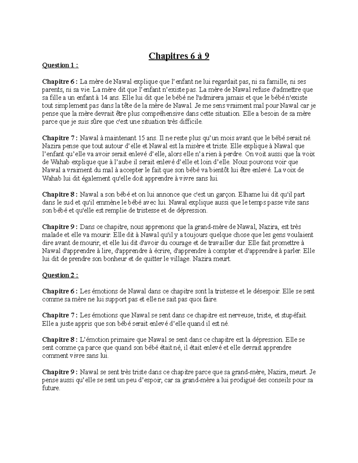 Chapitres 6 à 9 - Pour le petit prince - Chapitres 6 à 9 Question 1 ...