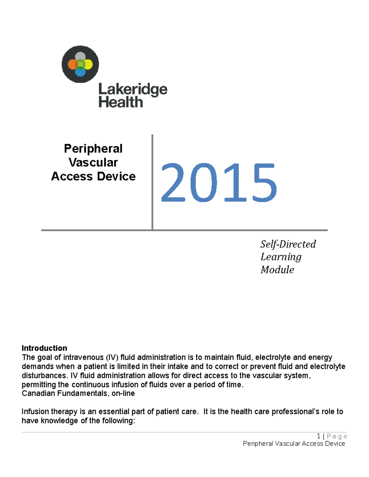 SDLM PVAD post for students 2015 - Introduction The goal of intravenous ...