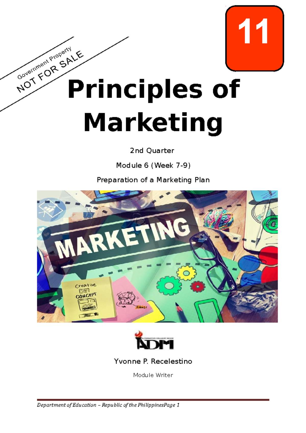 Prin.-of-Mktg - none - Principles of Marketing 2nd Quarter Module 6 (Week 7-9) Preparation of a ...